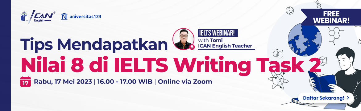 Tips Mendapatkan Nilai 8 di IELTS Writing Task 2 - Universitas123